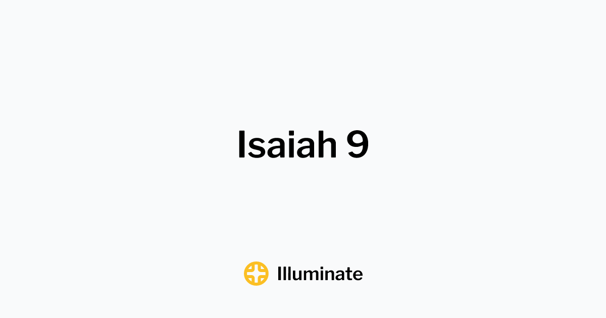 Illuminate - Isaiah 9